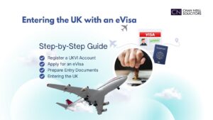Complete Guide to Entering the UK with an eVisa - Chan Neill Solicitors LLP